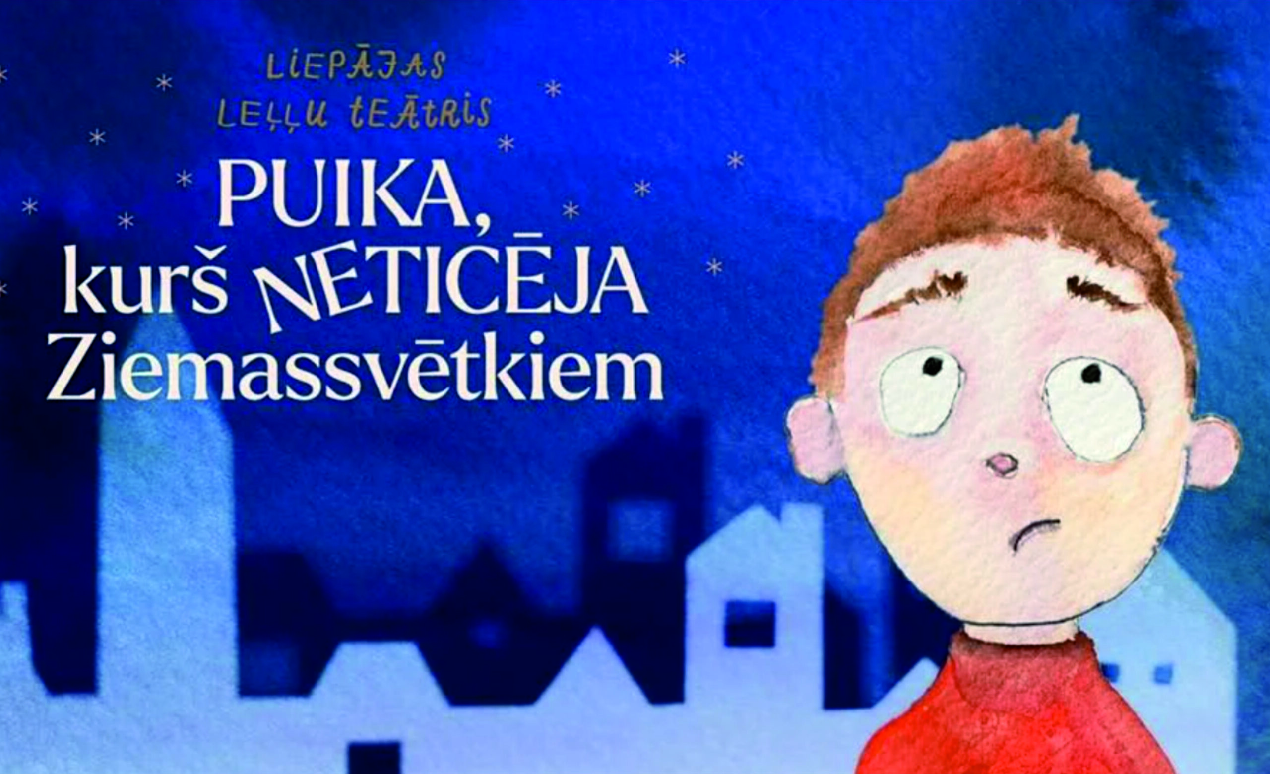 Liepājas Leļļu teātrī iestudēta izrāde “Puika, kurš neticēja ...
